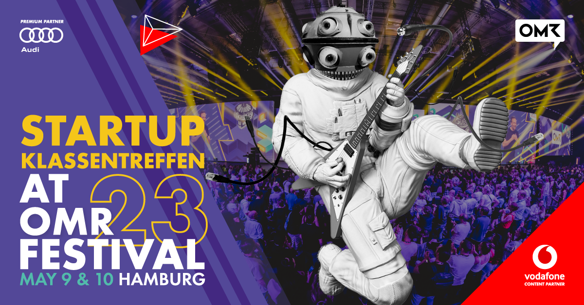 Das große Startup-Klassentreffen auf dem OMR Festival 2023 | OMR